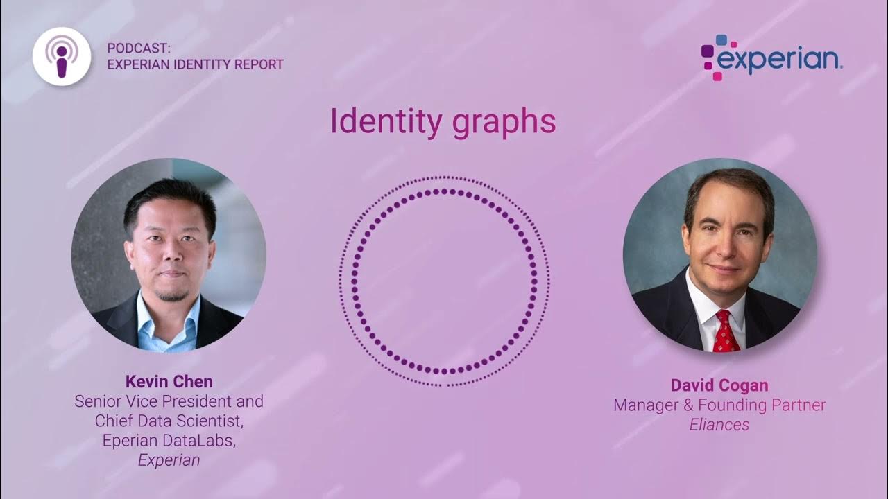 Experian Identity Report: Identity graphs - YouTube