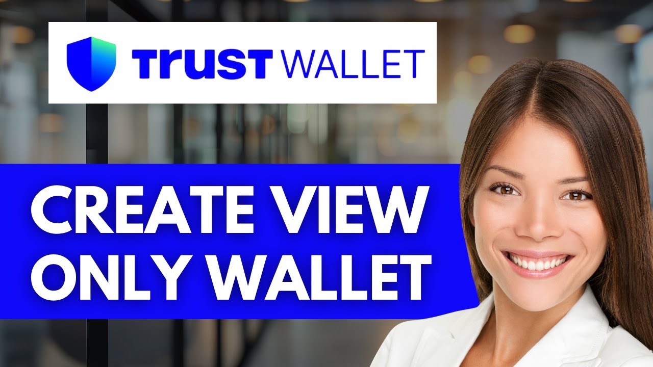 How To Create A ''View Only Wallet'' On Trust Wallet 👀 | Easy Guide ...