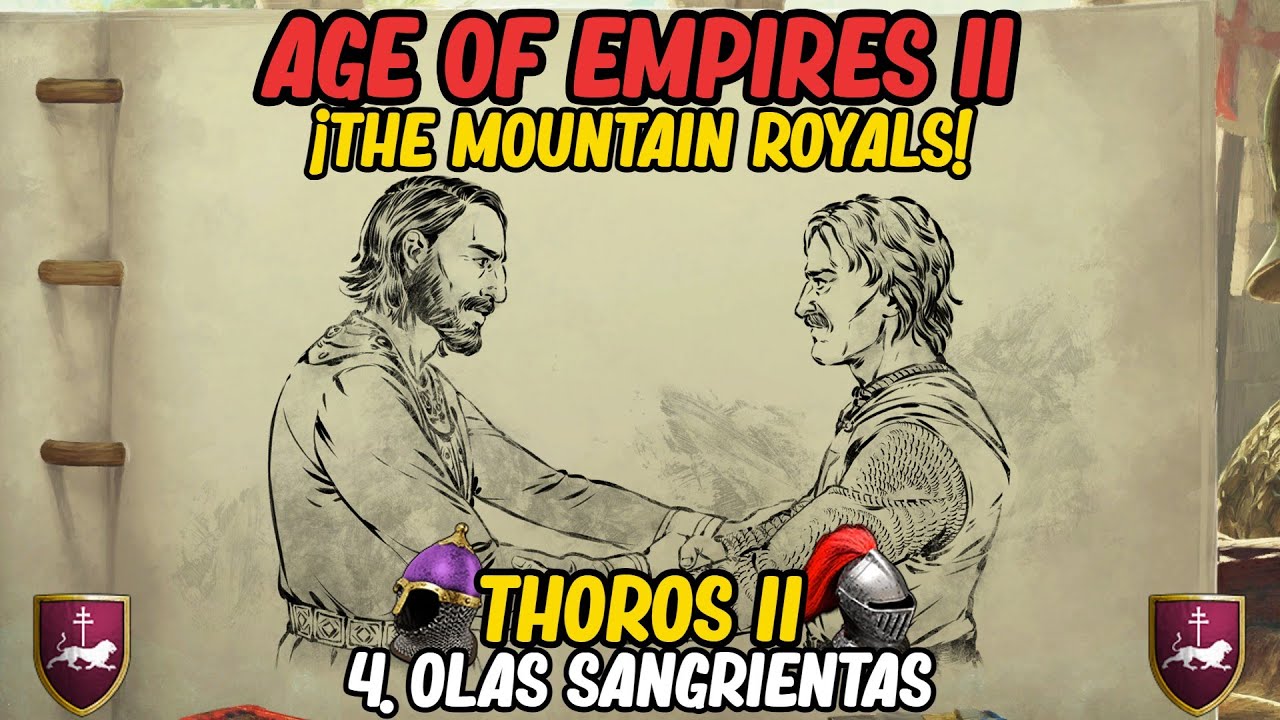 Age of Empires 2: The Mountain Royals | Thoros II - 4. Olas Sangrientas ...
