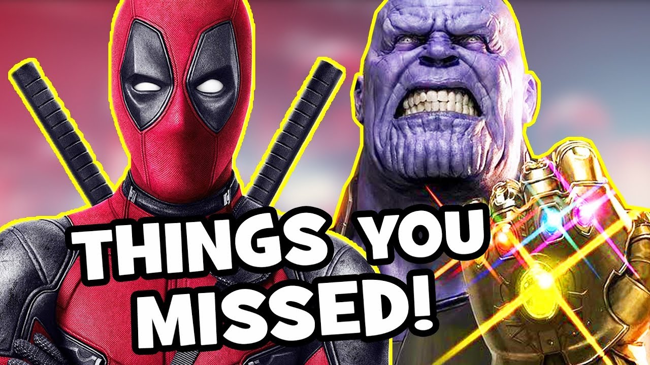 DEADPOOL 2 TRAILER: Avengers Infinity War Easter Eggs & Things You ...
