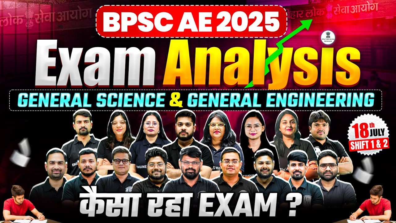 BPSC AE 2025 Exam Analysis | General Science & General Engineering ...