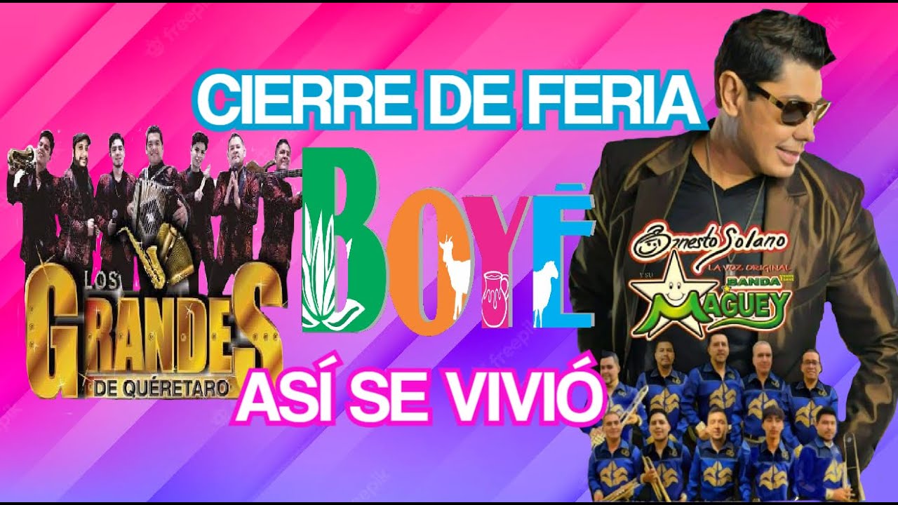 FERIA DE LA BARBACOA Y EL PULQUE, BOYÉ 2022, ASÍ SE VIVO EL CIERRE DE ...