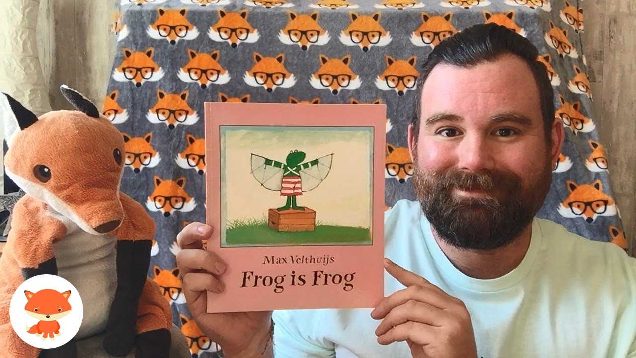 Frog is Frog - Story Read Aloud by Big Fox - YouTube