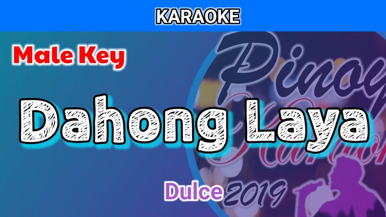 Dahong Laya by Dulce (Karaoke : Male Key : Visayan Song) - YouTube