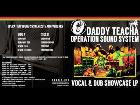 Daddy Teacha / Operation Sound System - Vocal & Dub Showcase LP - YouTube