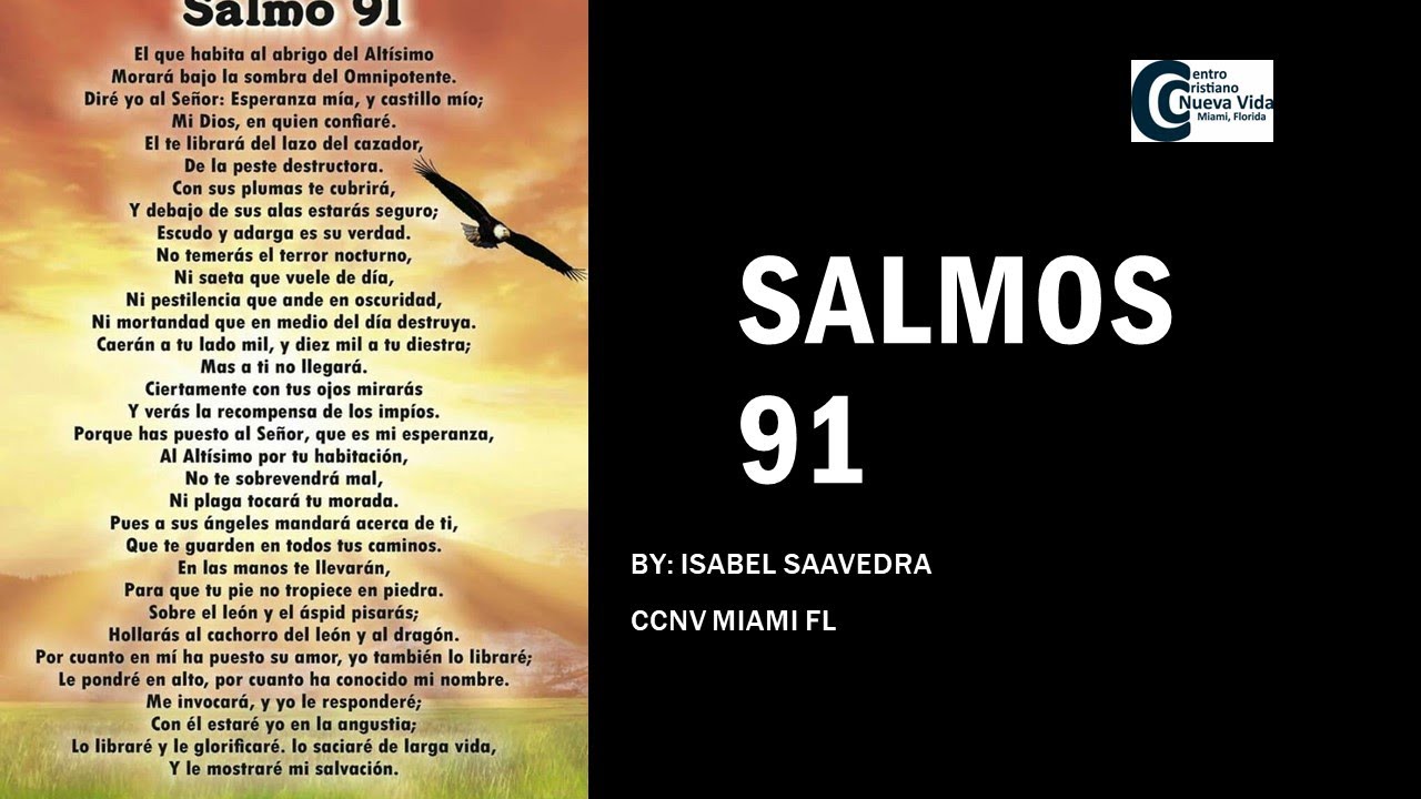 SALMOS 91 BY ISABEL SAAVEDRA CCNV MIAMI FL - YouTube