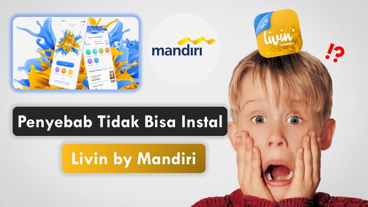 Penyebab Tidak Bisa Instal Livin by Mandiri (Logo Kuning) - YouTube