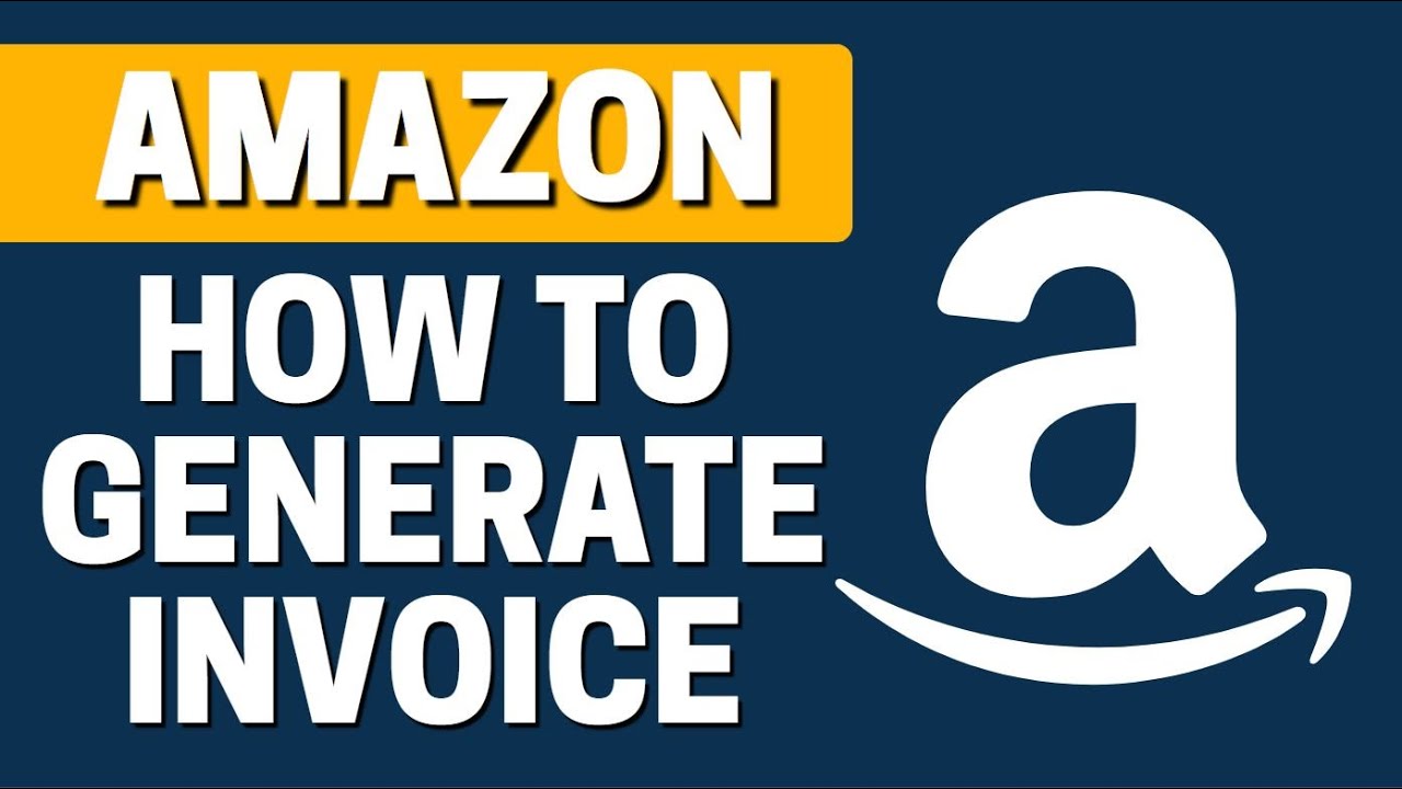 How To Generate Invoice In Amazon - YouTube