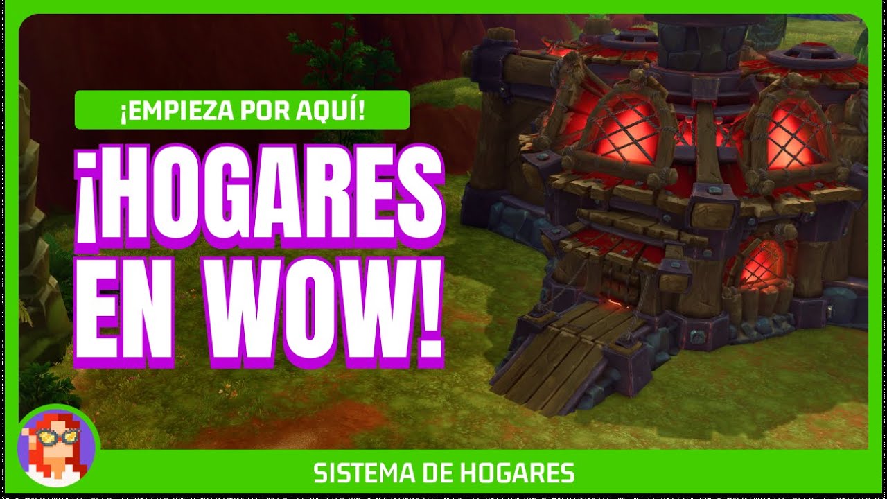 Cómo EMPEZAR tu HOGAR en WoW | Guía de HOUSING - YouTube