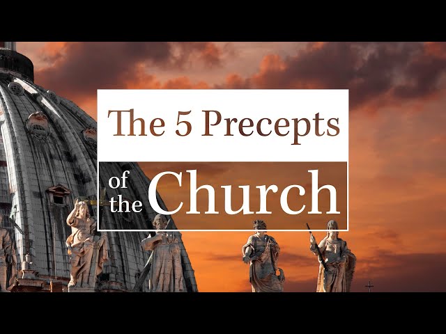 5 Precepts Of The Church The Five Precepts And The Ten Commandments