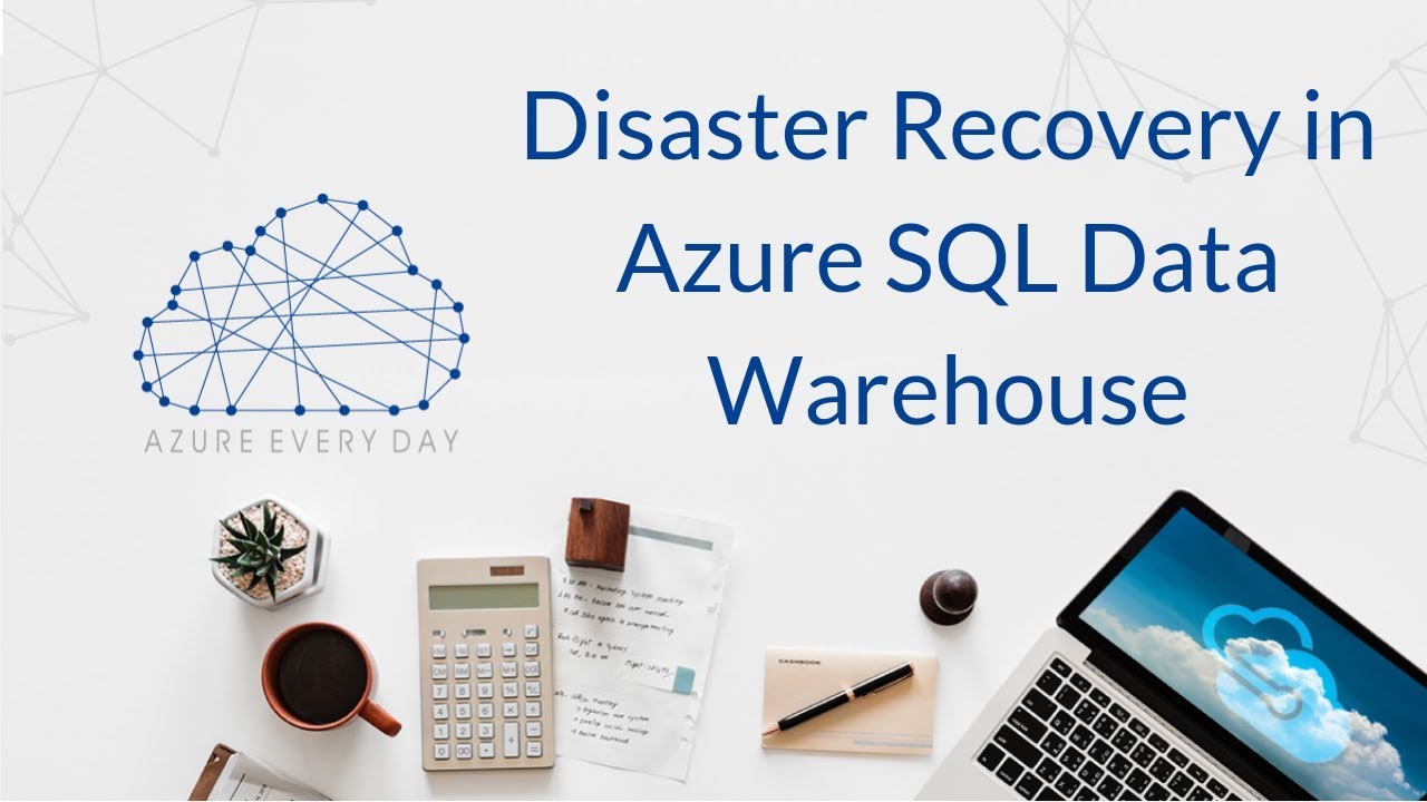 Disaster Recovery In Azure SQL Data Warehouse YouTube Disaster Recovery In Azure SQL Data Warehouse YouTube