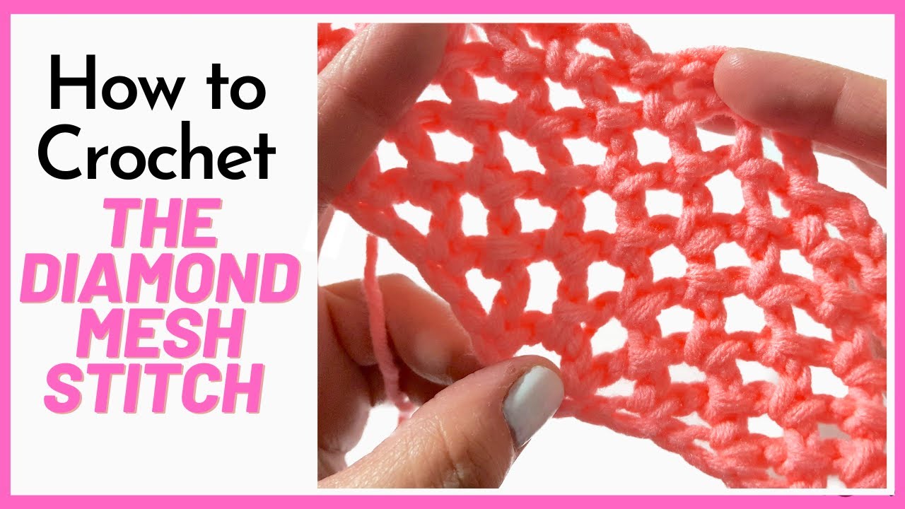 Learn to Crochet the Diamond Mesh Stitch // CROCHET TUTORIAL // SS237 - YouTube