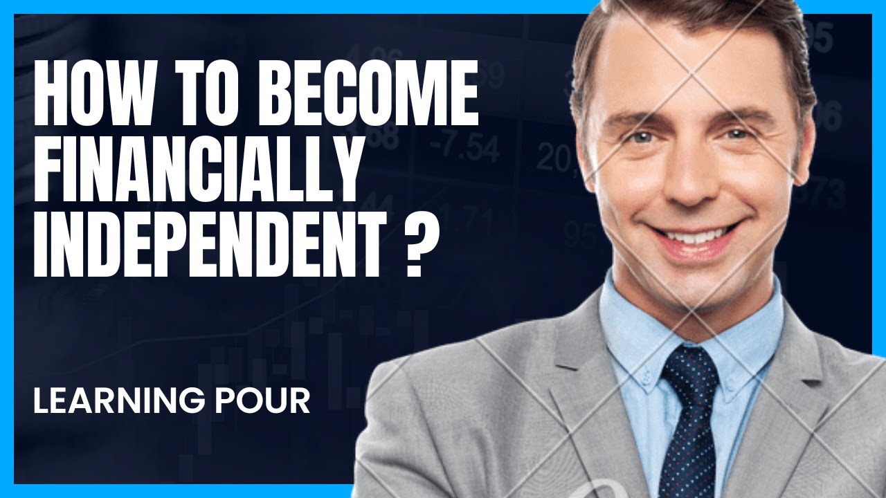 how to become financially independent - YouTube