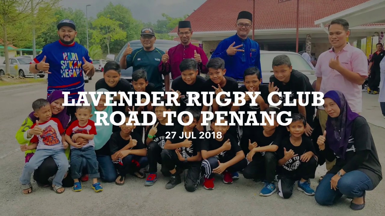 U12 Rugby | Road To Penang 2018 🏈 Lavender Rugby Club | Politeknik ...