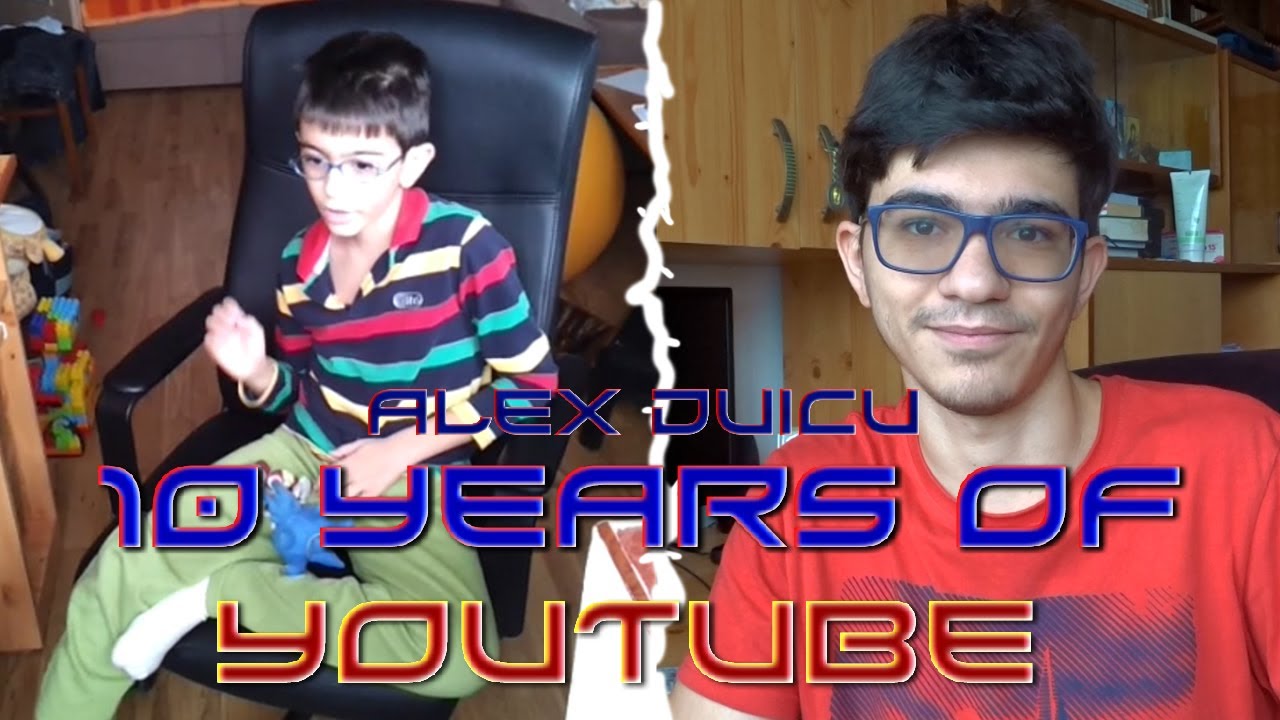 Alex Duicu - 10 Years of Youtube - YouTube