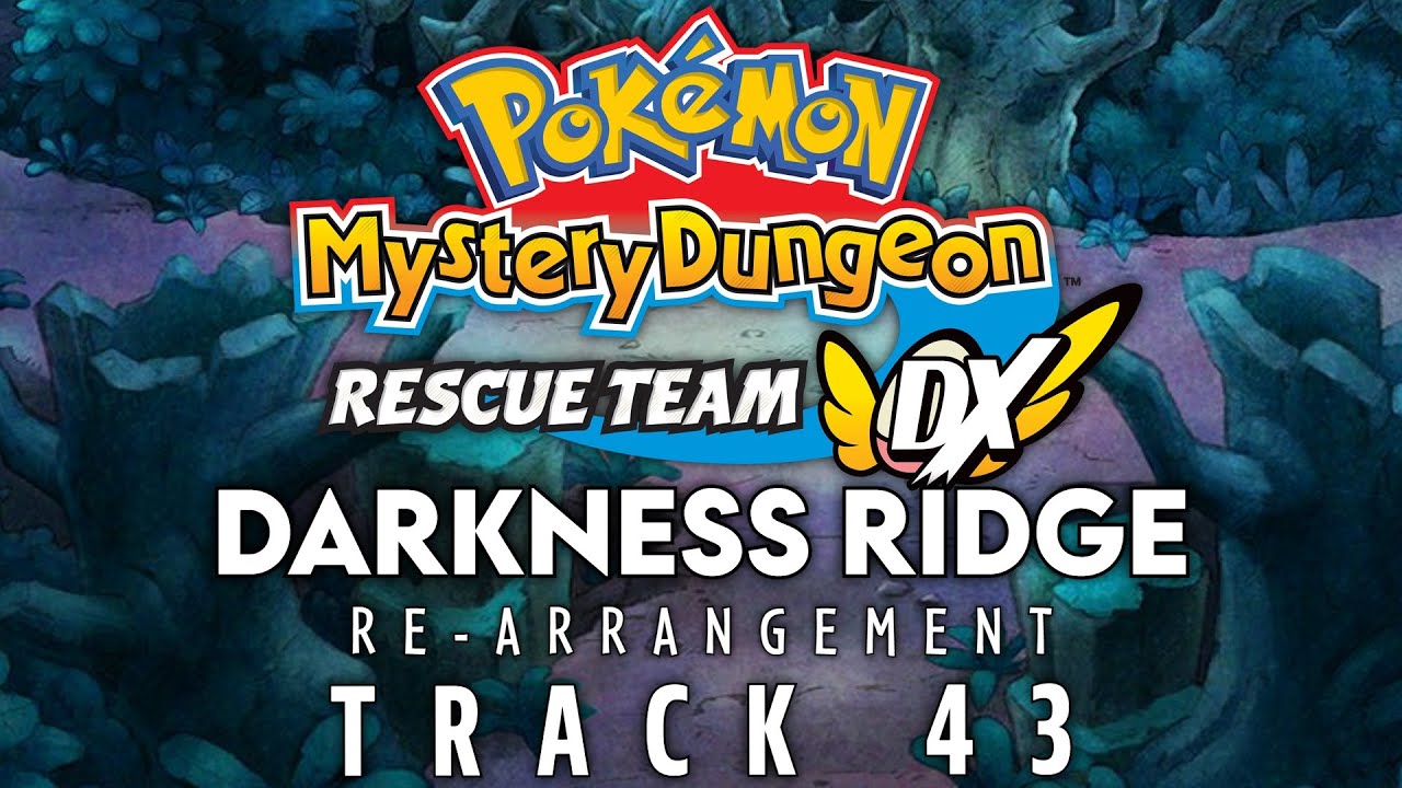 Track 43 | Darkness Ridge (Friend Area: Swamp) | PMD1 OST ReArrange ...