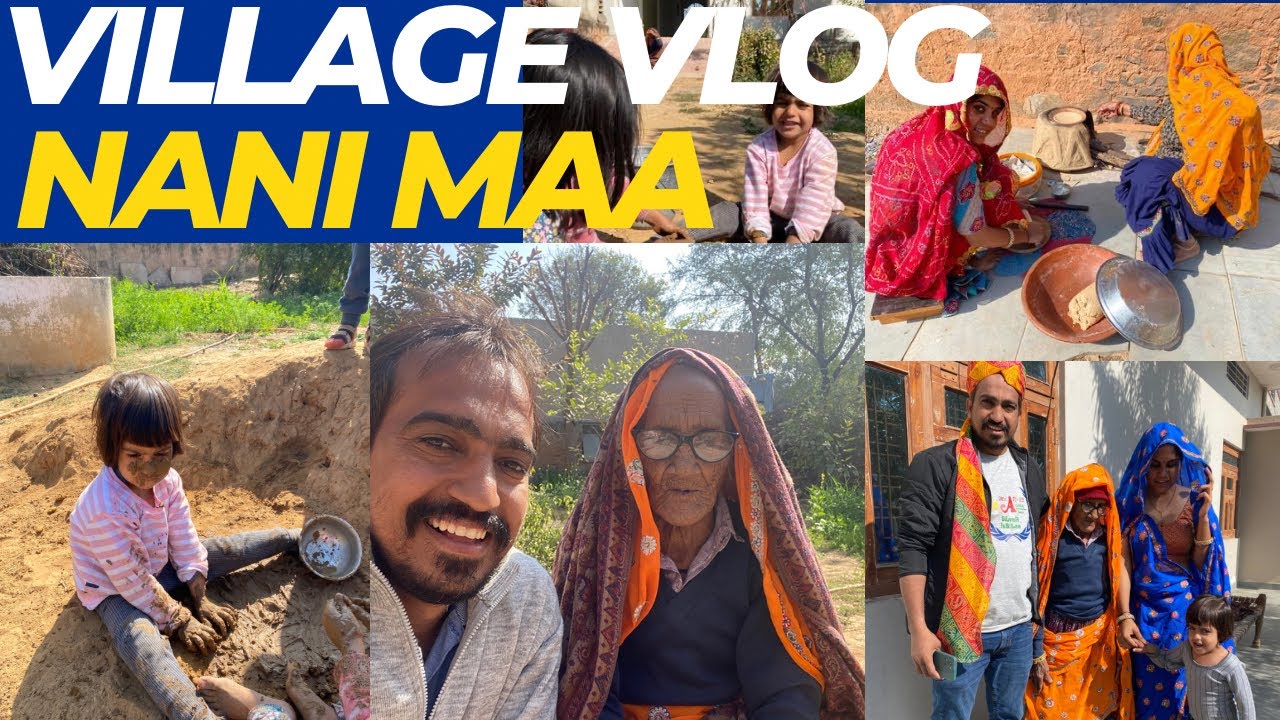 Nani Maa ️ Ke Sath Special Time | Betiyaan Ki Masti Gaon Mei |Village ...