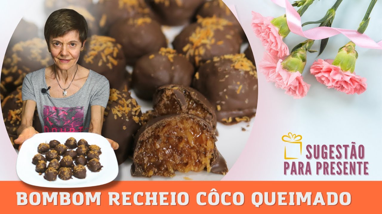 BOMBOM DE CÔCO QUEIMADO | Deliciosa sugestão para você fazer e dar de ...