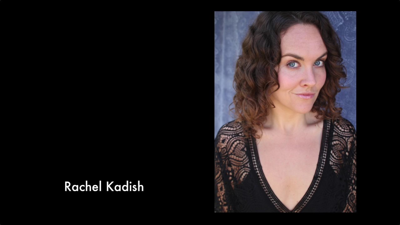 Rachel Kadish ~ Acting Reel - YouTube