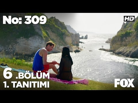 No: 309 6. Bölüm 1. Tanıtımı