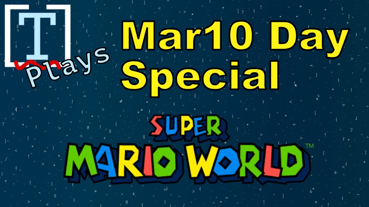 Super Mario World (Mar10 Day Special) - YouTube