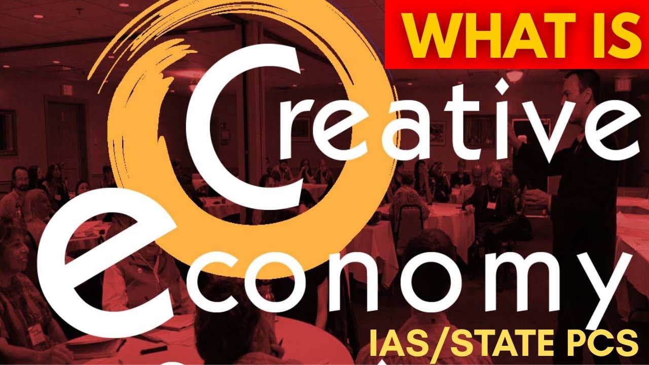 What is Creative Economy | Creativity + Knowledge + Innovation+ ...