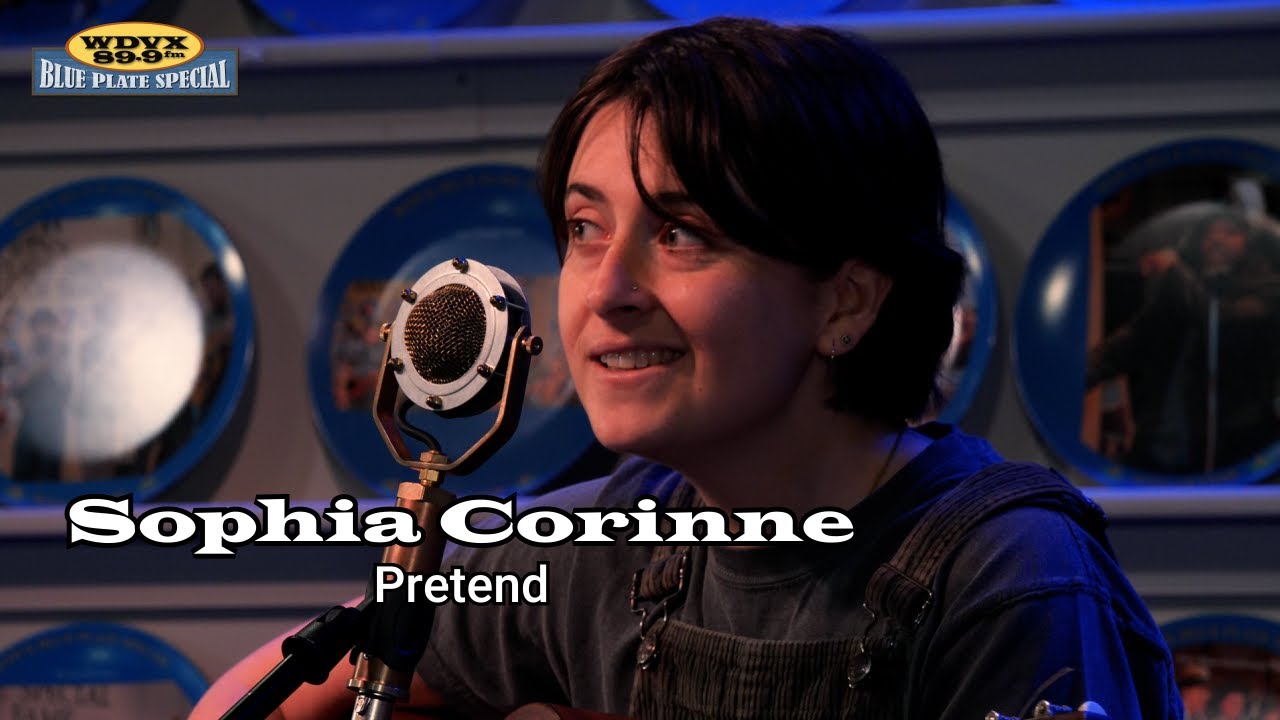 Sophia Corinne - Pretend (Live on The WDVX Blue Plate Special) - YouTube