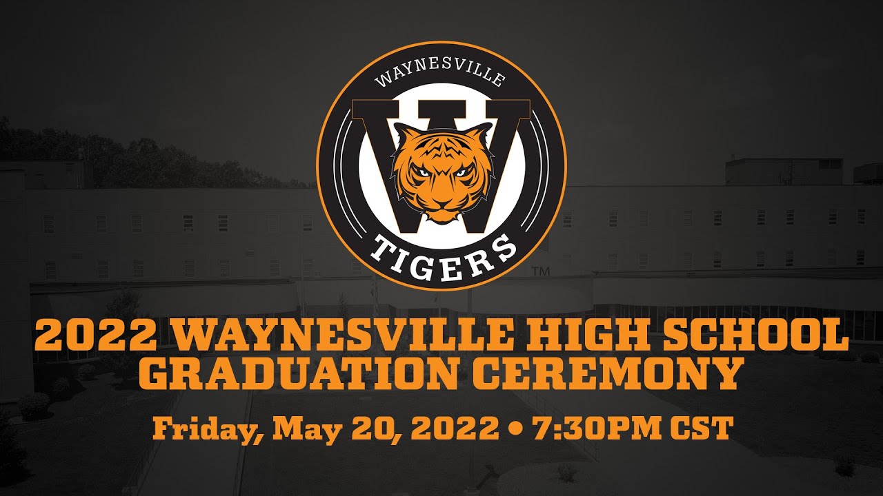 2022 Waynesville High School Graduation Ceremony - YouTube