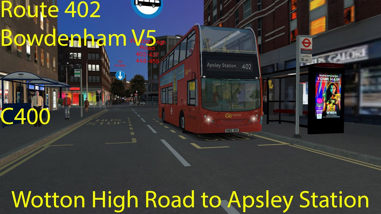 OMSI 2 - Bowdenham V5 Route 402, Wotton High Road to Apsley Station ...