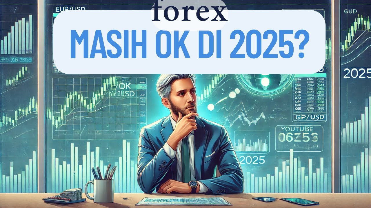 Apakah Trading Forex Masih Profitable Di 2025? | #strategi #trading # ...