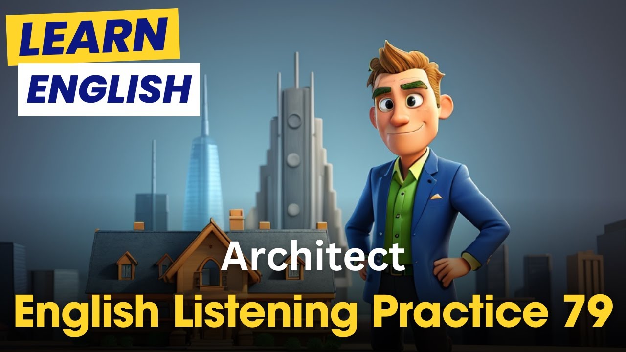 English Listening Practice 79 | Architect | Learn English - YouTube