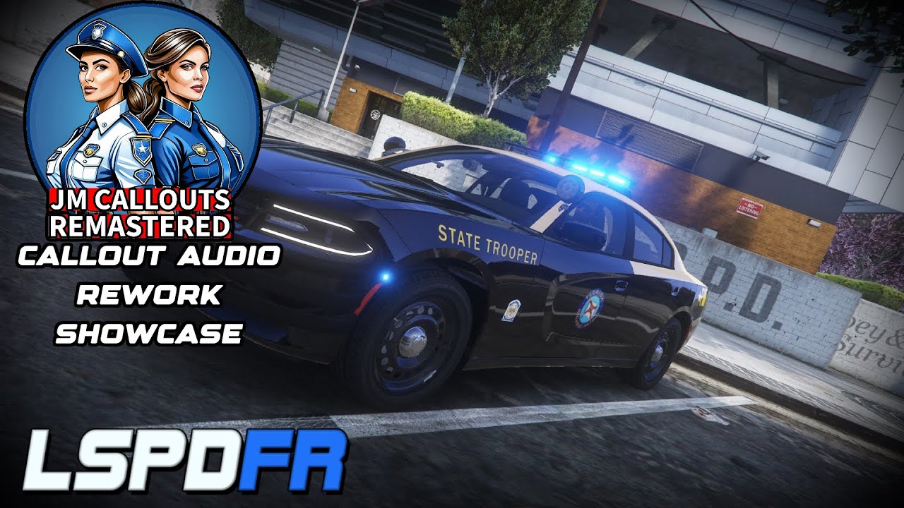 JM CALLOUTS REMASTERED CALLOUT AUDIO REWORK UPDATE SHOWCASE | LSPDFR ...