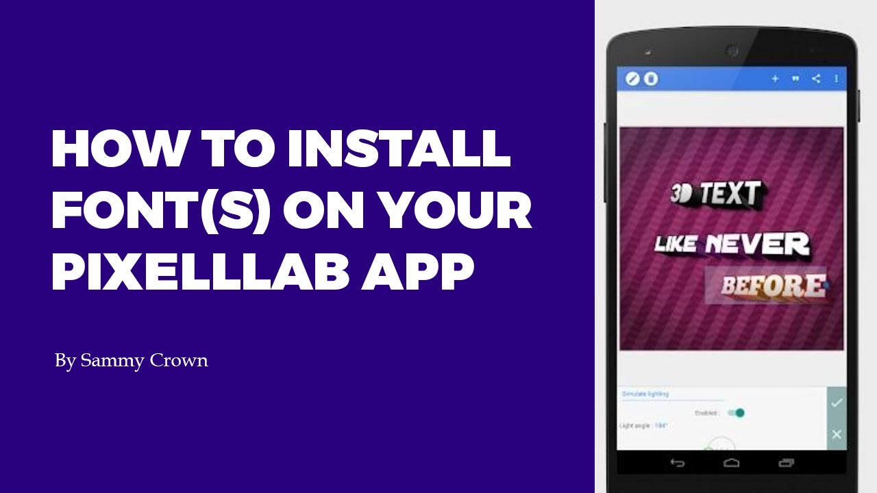 HOW TO INSTALL FONT(s) ON YOUR PIXELLAB APP. - YouTube
