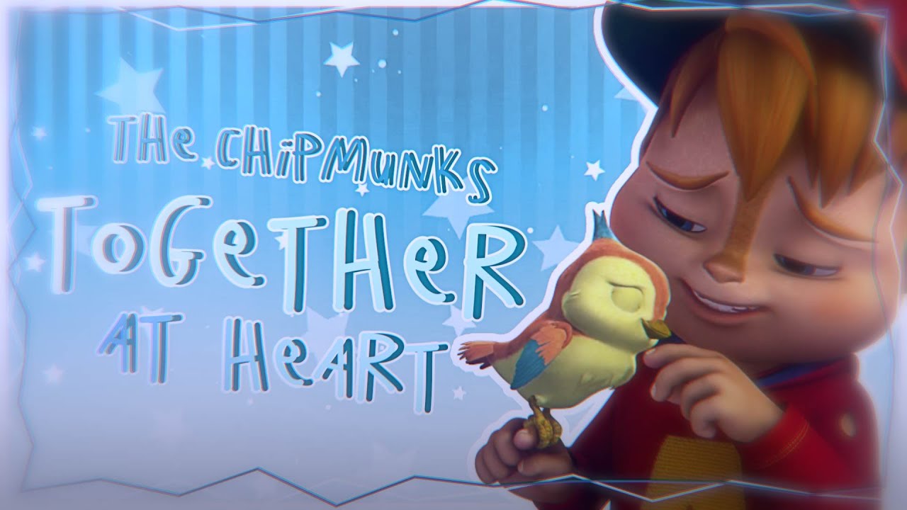 The Chipmunks - Together At Heart | with lyrics - YouTube