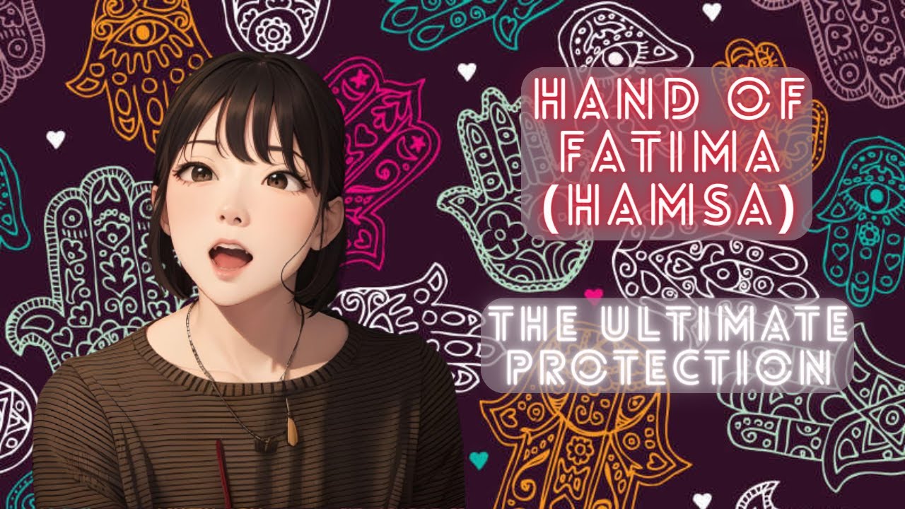 Hand of Fatima / Hamsa: How I Discovered The Ultimate Protection - YouTube