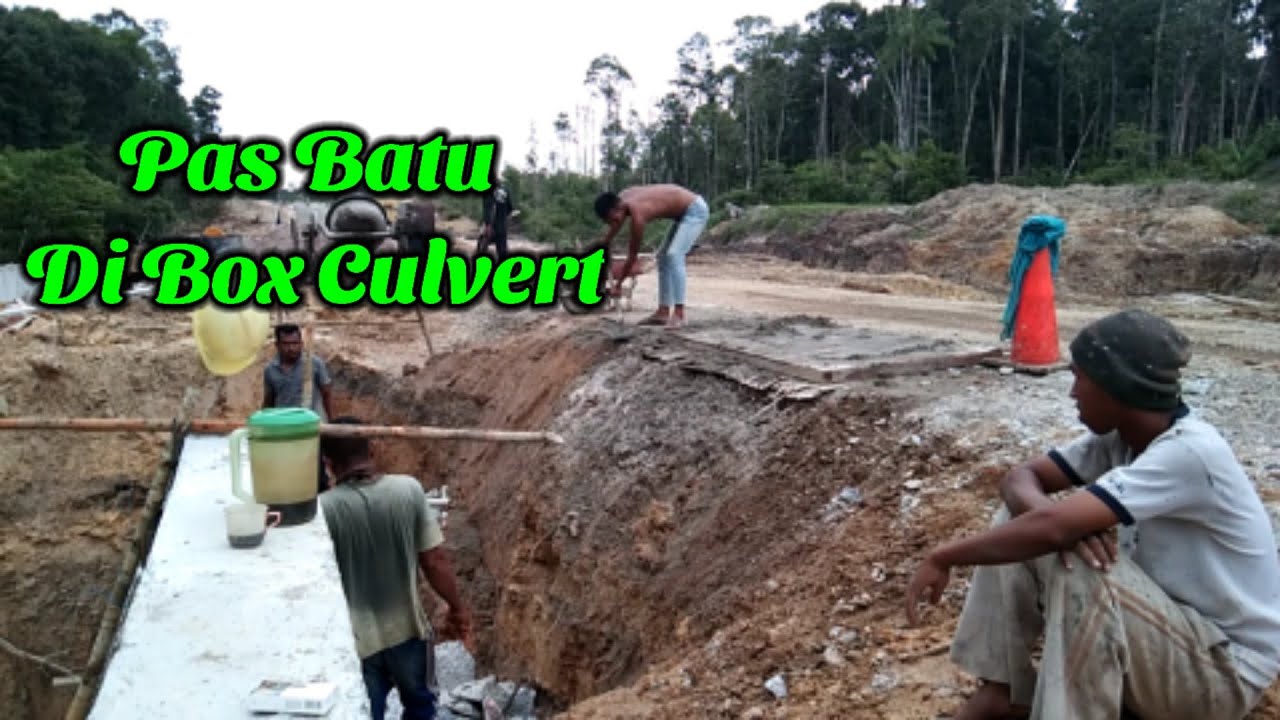 Pekerjaan Pasangan Batu di Box Culvert. - YouTube