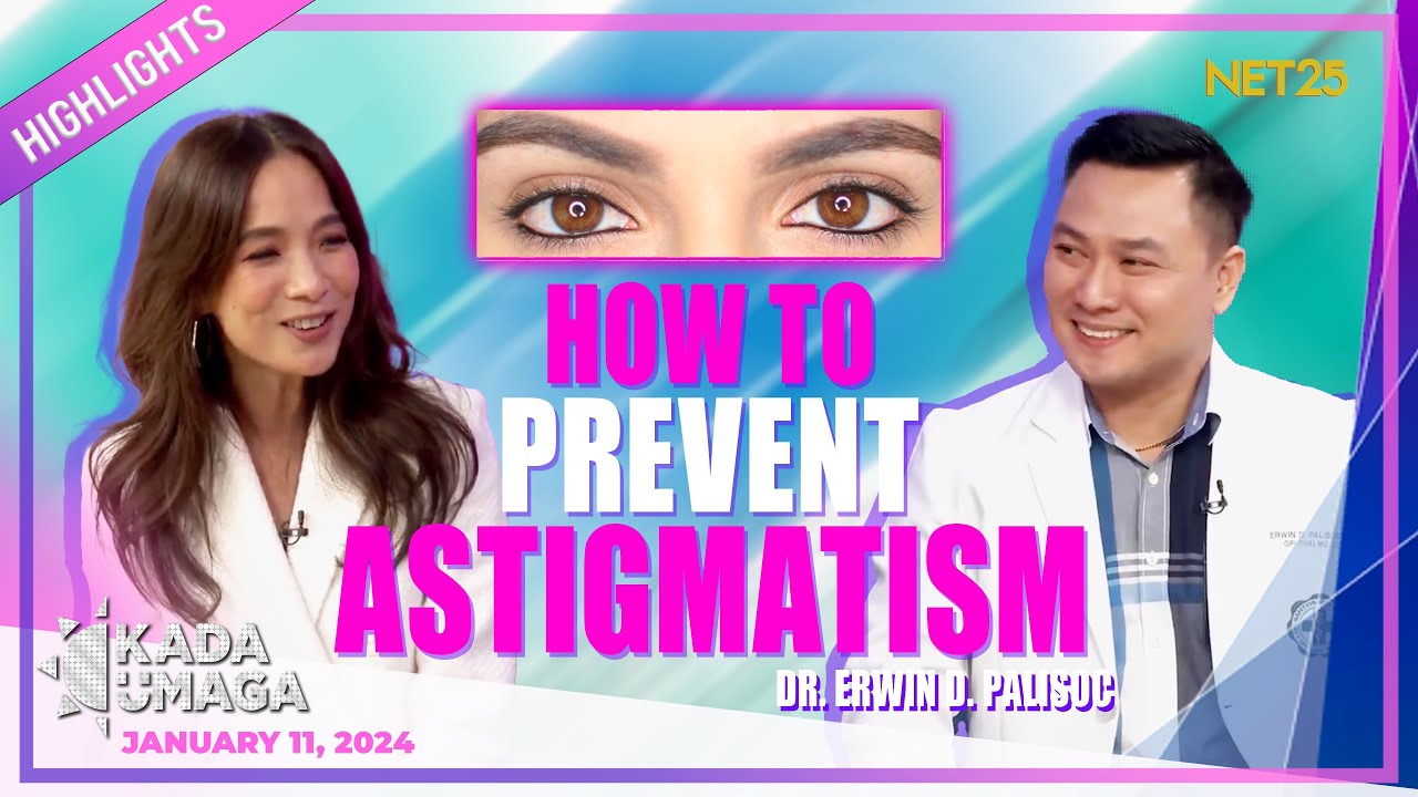 PAANO NGA BA MAIWASAN ANG PAGKALABO NG MATA O ‘ASTIGMATISM’? - YouTube