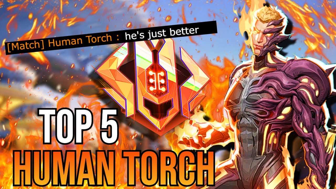 Top 5 Human Torch Diffs Fellow Torch Player | Marvel Rivals - YouTube