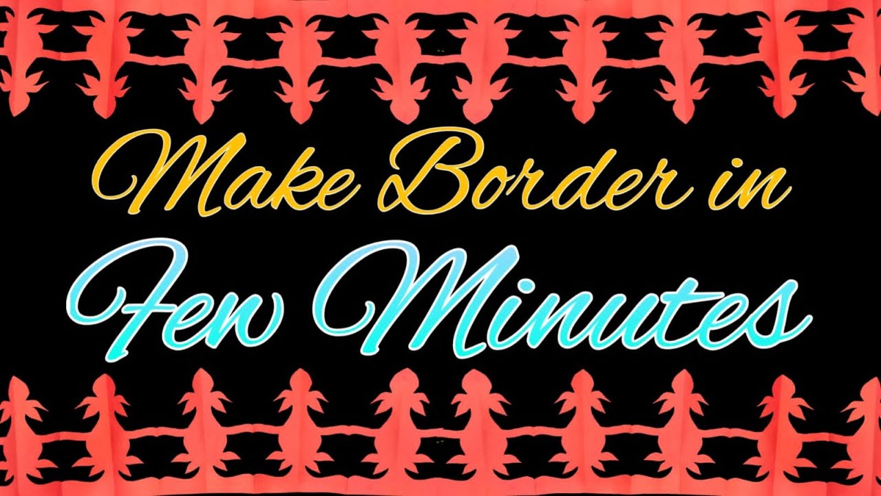 Make border in few minutes, easy border designs - YouTube
