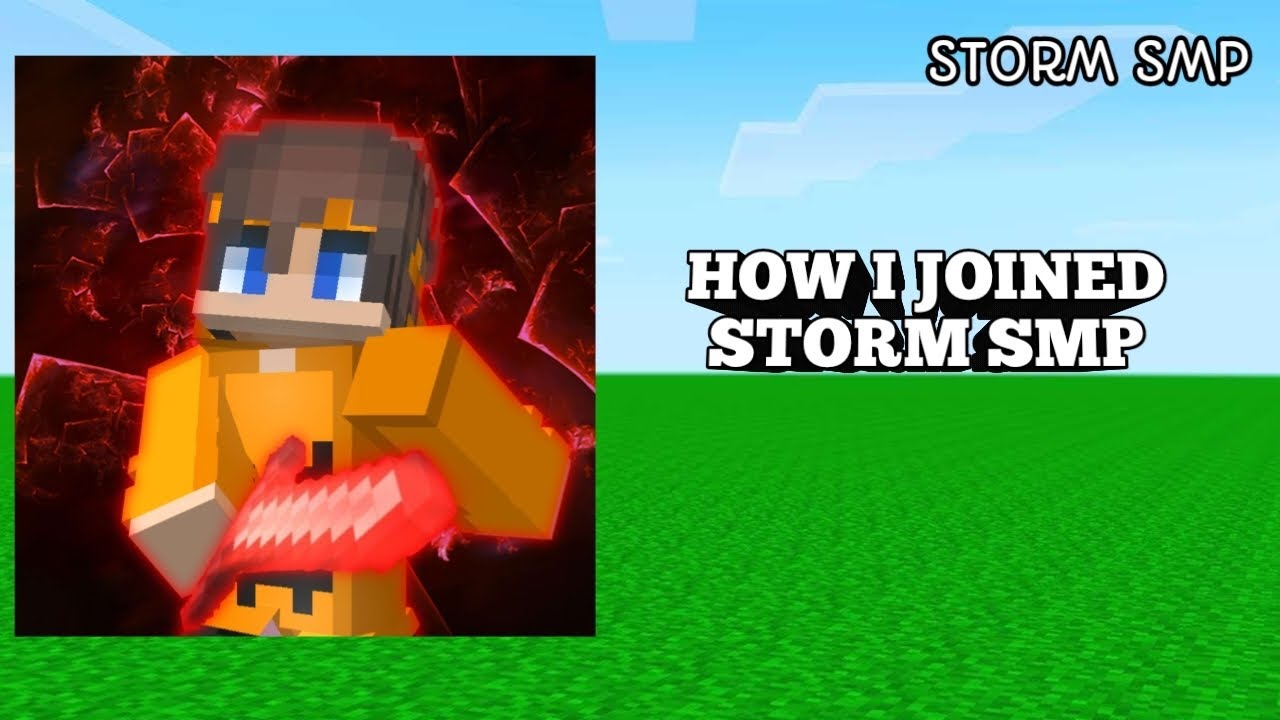 HOW I JOINED STORM SMP - YouTube
