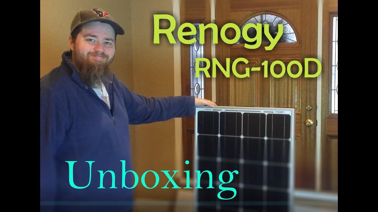Solar Panel Unboxing Renogy RNG-100D (100 Watts 12 Volts ...