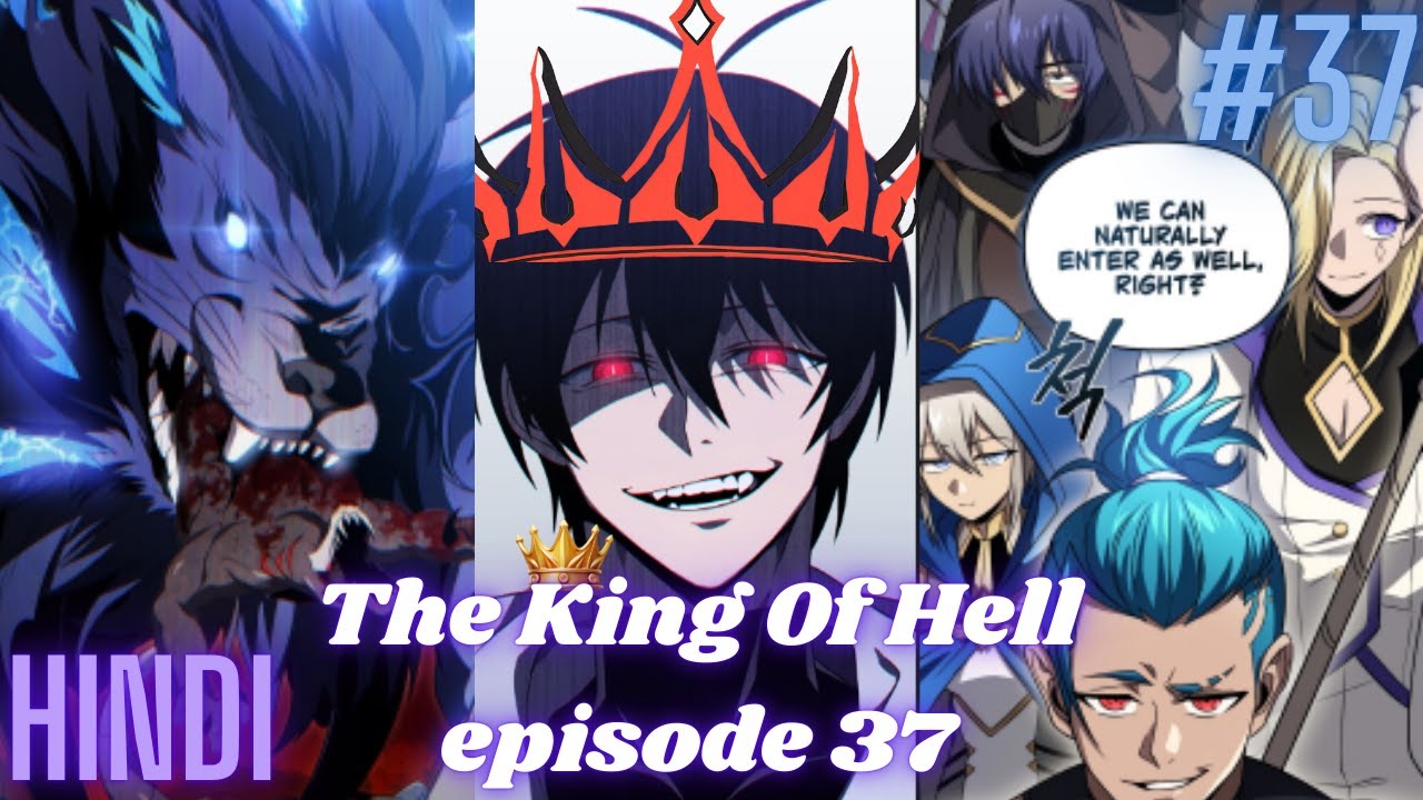 The King 👑 of Hell | Episode 37 |New manhwa| Explained in hindi ...