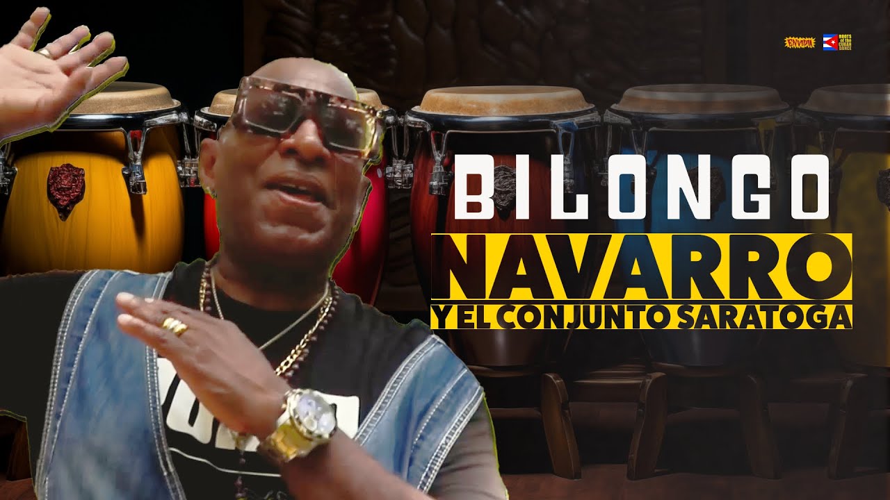 Navarro y el Conjunto SARATOGA - Bilongo (La Negra Tomasa) 👩🏽‍🦱💖👨🏾 ...