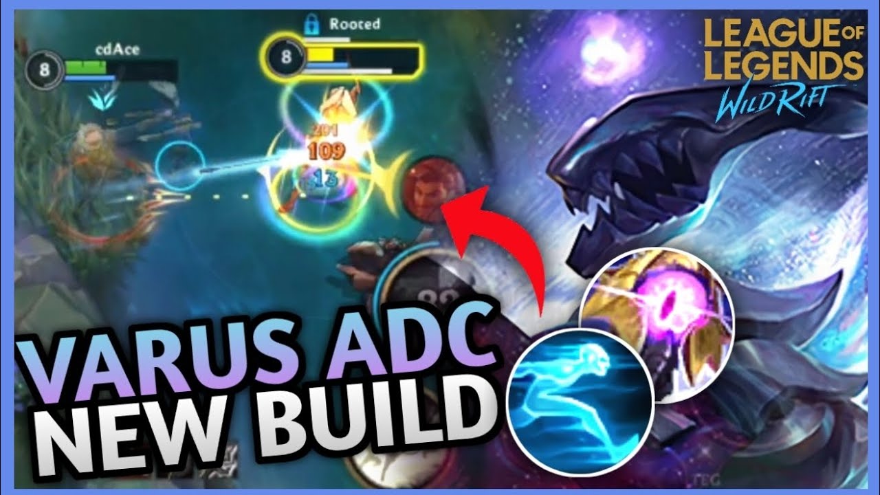 NEW VARUS SEASON 8 BUILD | WILD RIFT VARUS GAMEPLAY - YouTube