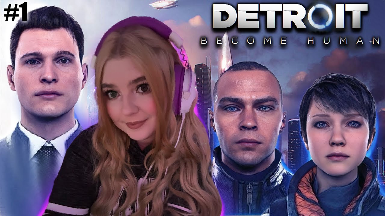 ОТПРАВИЛАСЬ В БУДУЩЕЕ 2038 год Detroit: Become Human #1 - YouTube