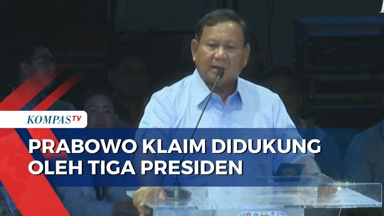Capres Prabowo Klaim Didukung 3 Presiden di Belakangnya: Ada Jokowi ...