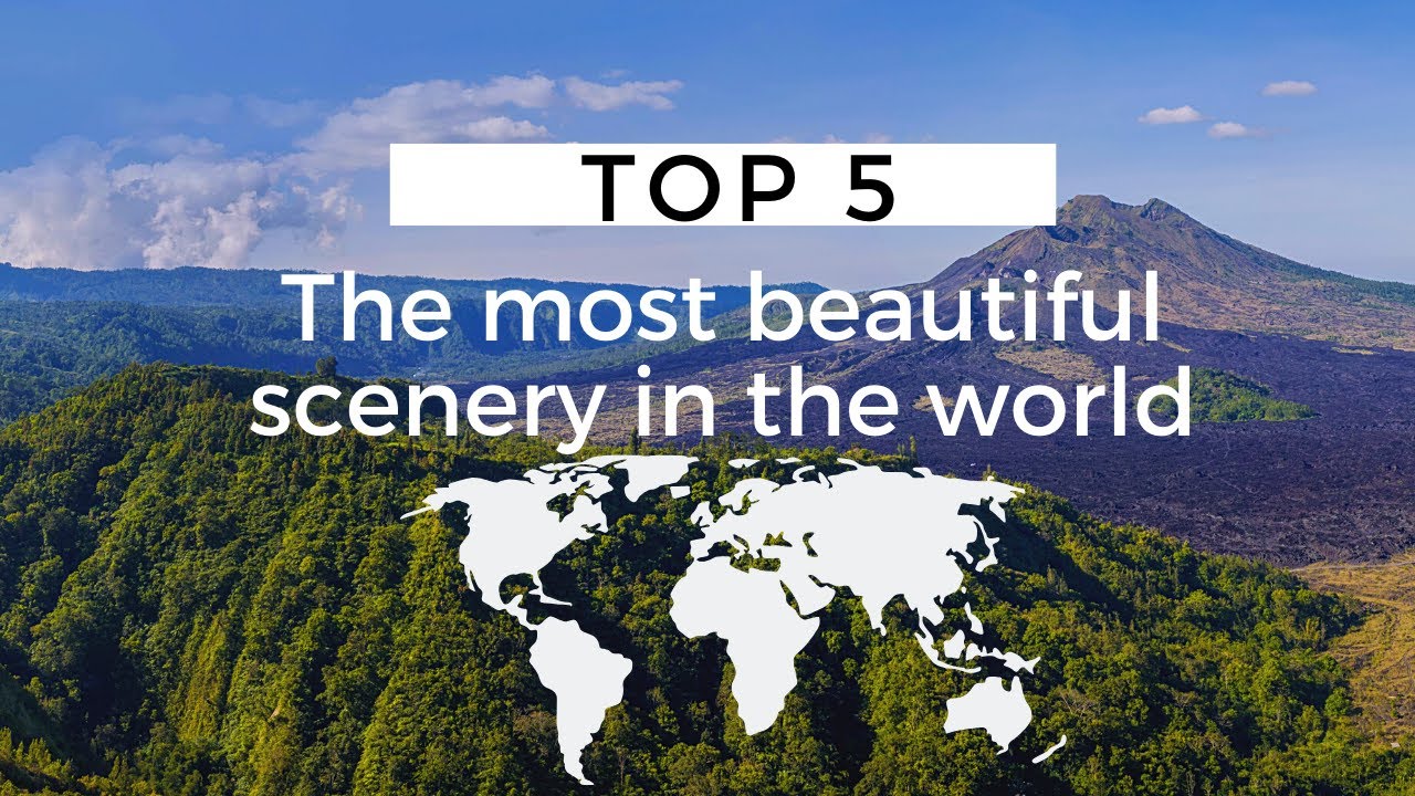Top 4The most beautiful scene in the world - YouTube