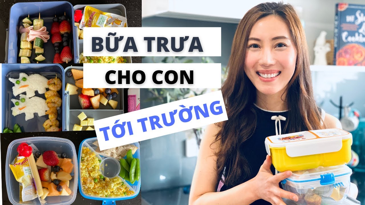 CHUẨN BỊ BỮA TRƯA TỚI TRƯỜNG CHO BÉ | LUNCH BOX IDEAS | Quick and Easy ...