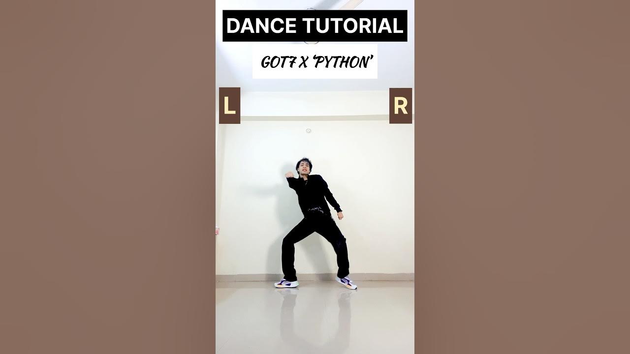 GOT7 ‘PYTHON’ Dance Tutorial mirrored #got7 #python #got7_python # ...