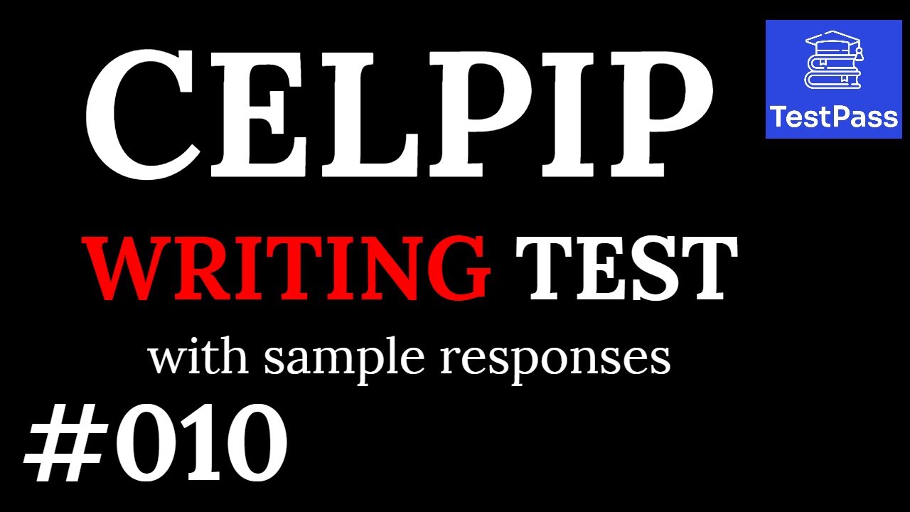 010 CELPIP Writing Free Practice Test with Sample Responses ️ - YouTube